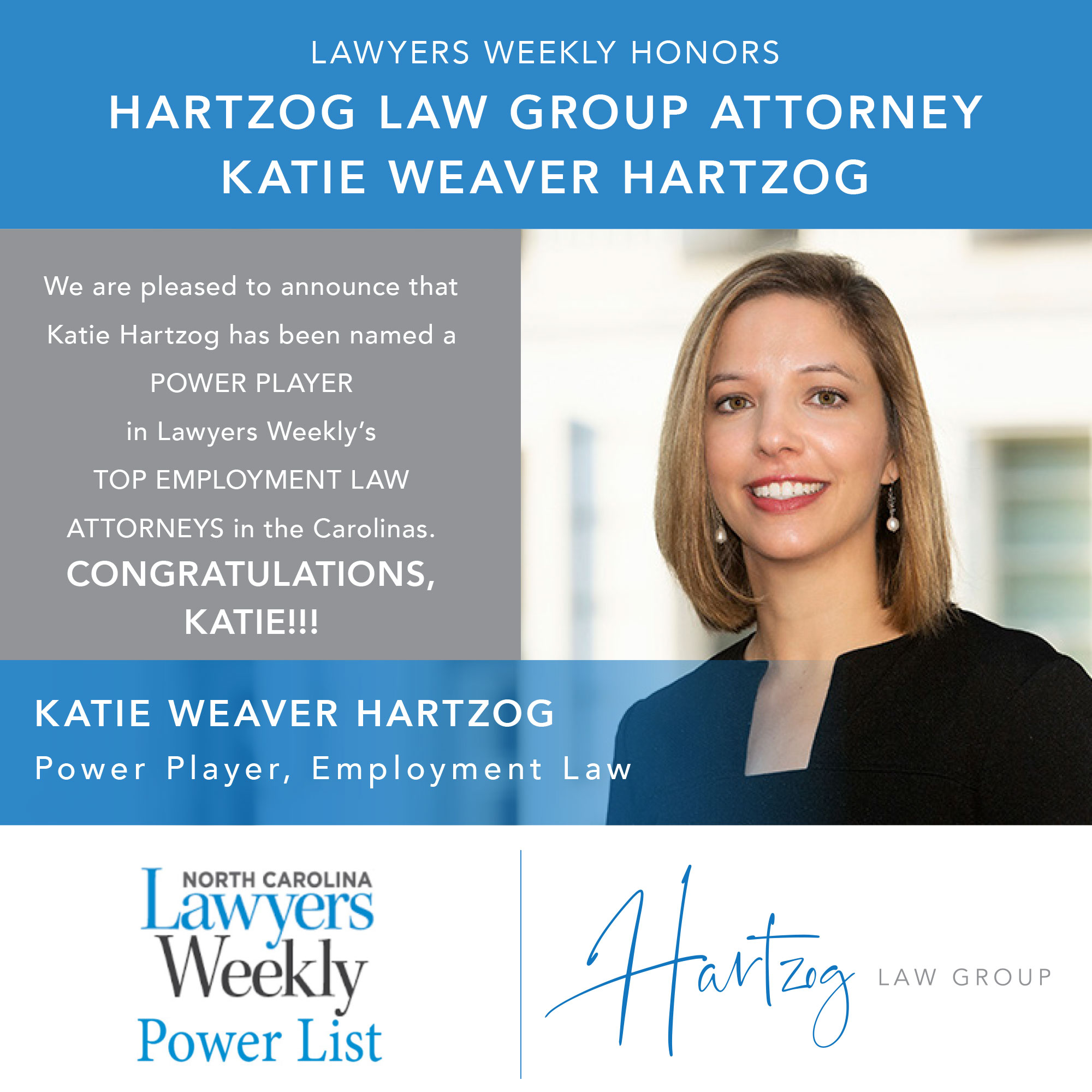 Lawyers Weekly Names Katie Weaver Hartzog A Power Player in Employment ...